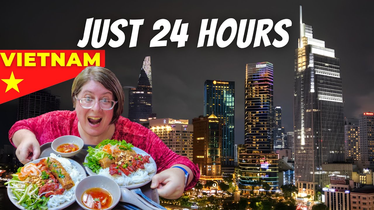 With Just 24 Hours in Ho Chi Minh City - What's To See & Do? - YouTube
