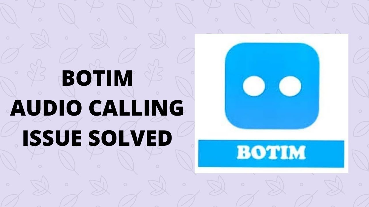 How to fix botim audio calling issue - YouTube