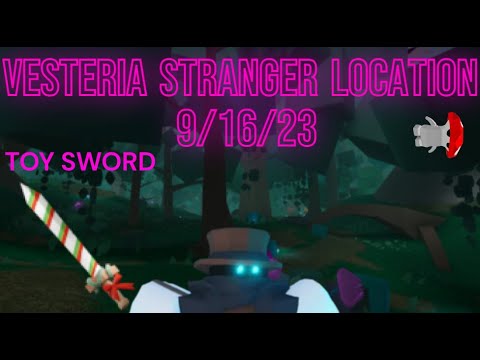Vesteria Stranger location 9/16/23 (TOY SWORD) - YouTube