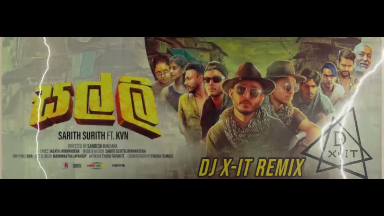 Salli (සල්ලි dj x-it Remix) - Sarith & Surith ft KVN - YouTube