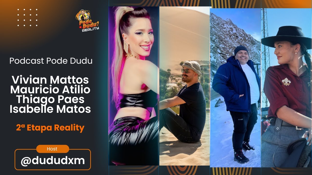 Vivian Mattos, Mauricio Atilio, Thiago Paes e Isabelle Matos| REALITY ...