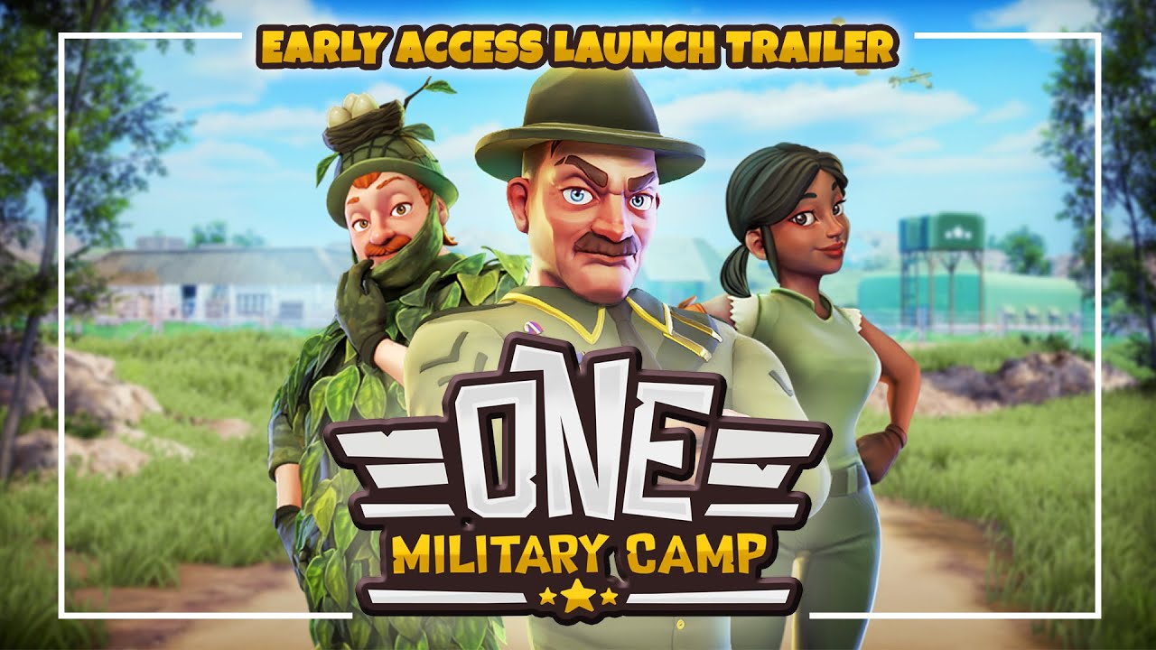 One Military Camp | Early Access Launch Trailer - YouTube