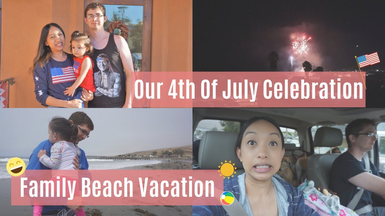 Family Beach Vacation 2019 | 4th Of July Celebration | Fireworks At The ...