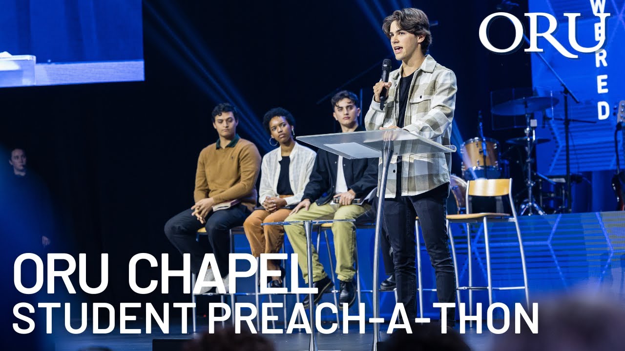 ORU Chapel 2024: Student Preach-A-Thon | Nov. 22nd, 2024 - YouTube