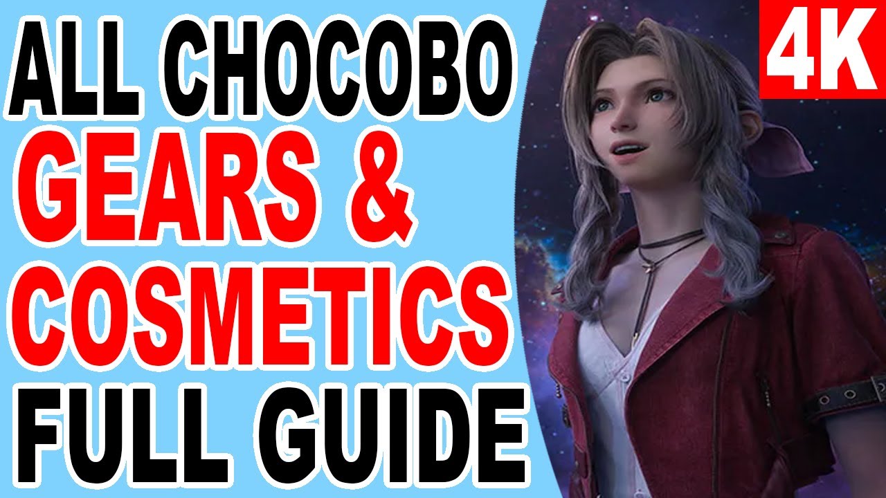 FF7 Rebirth All Chocobo Gears and Cosmetics Complete List - Final ...