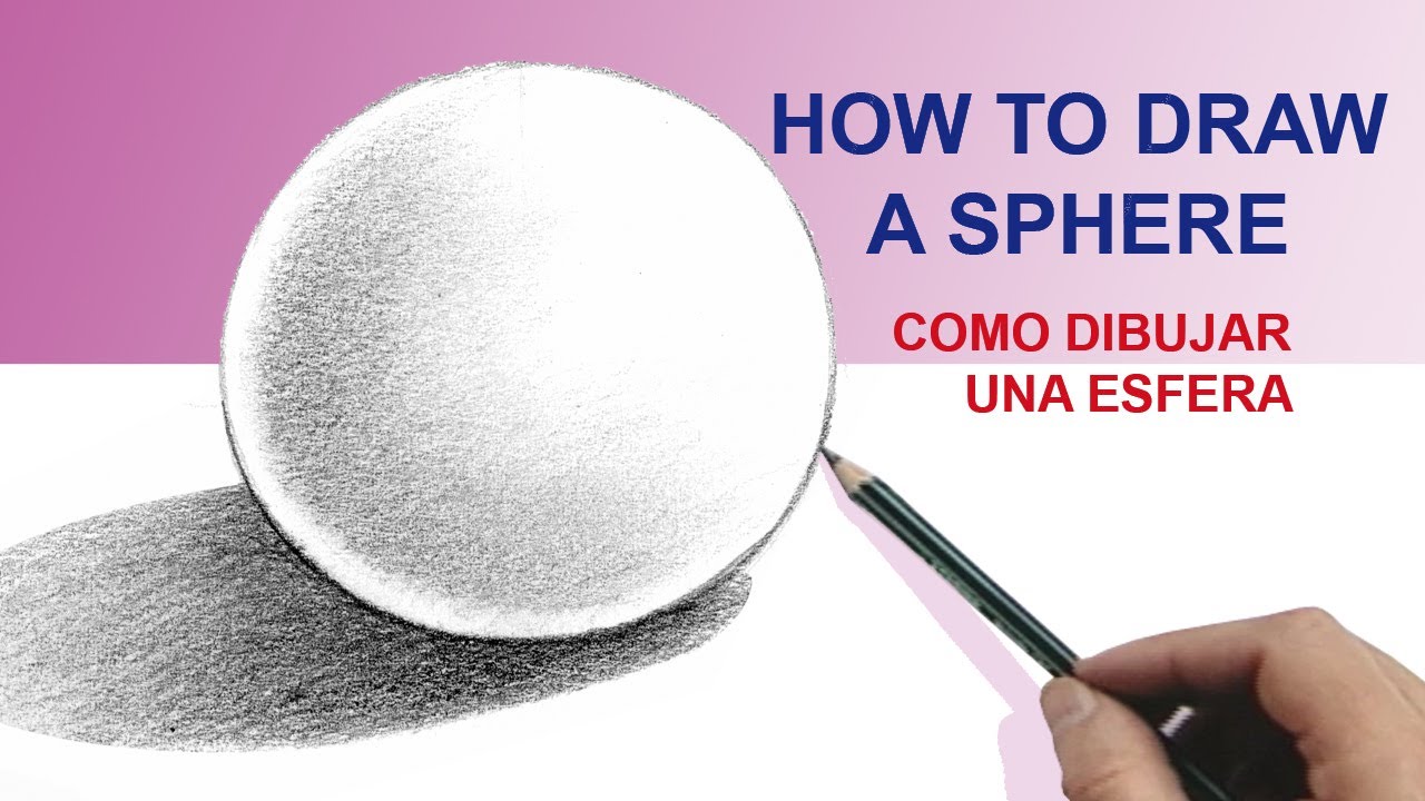 How to draw a sphere / Como dibujar una esfera. - YouTube