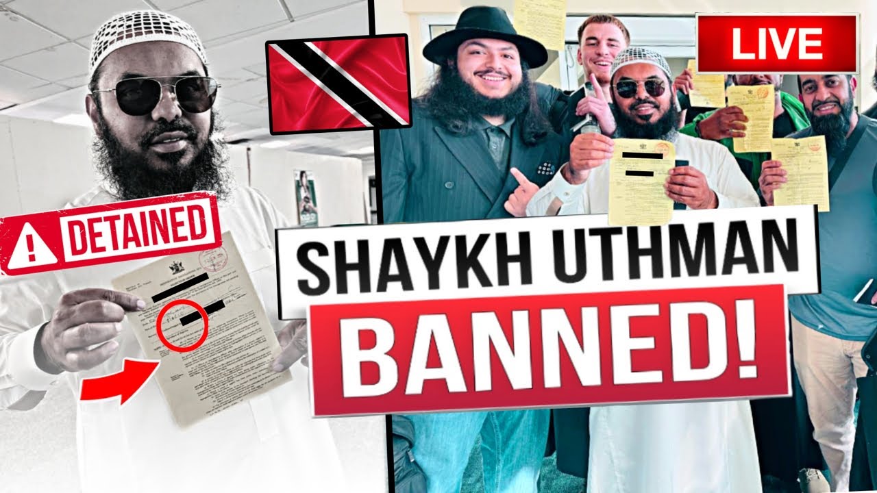 BANNED‼️ Shaykh Uthman DEPORTED from Trinidad 🇹🇹 - YouTube