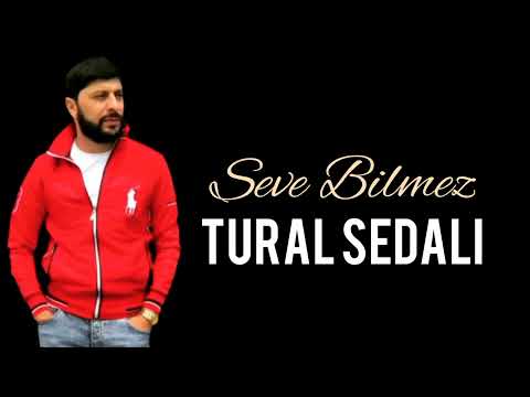 Tural Sedali - Seve Bilmez 2022 (Yeni) ABUNE OL ZEHMET🙏