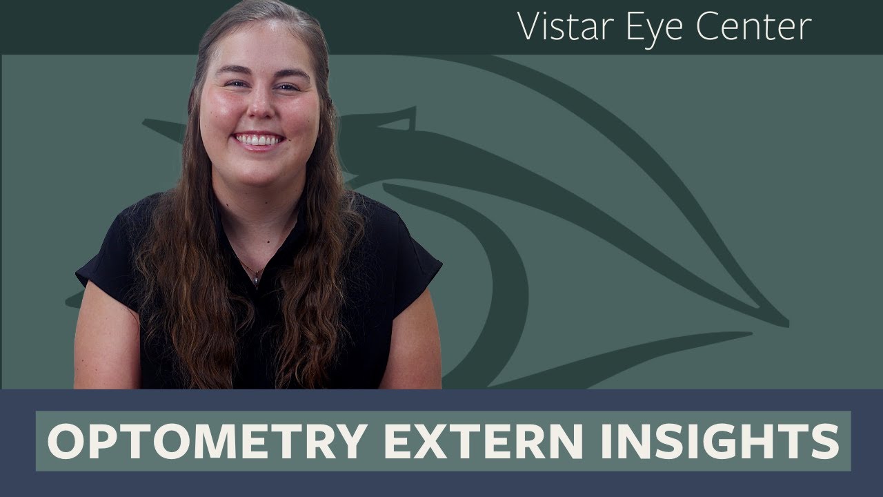 Why OD Externs Choose Vistar Eye Center | Interview with UPIKE ...