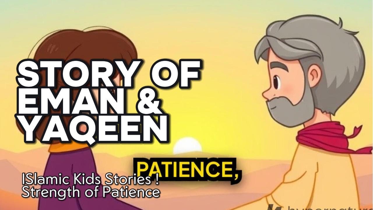Kids Stories ! Story of Eman and Yaqeen #islamicstatus # ...