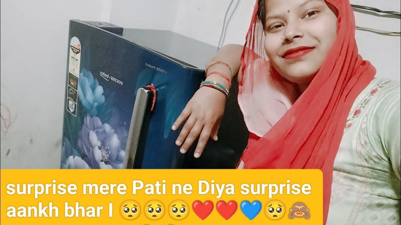 #mere #Pati ne #Diya #surprise meri surprise dekhkar meri bharai aankh🙈 ...