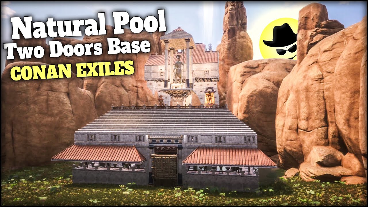 Natural Pool Two Doors Base | Conan Exiles | PVE - YouTube