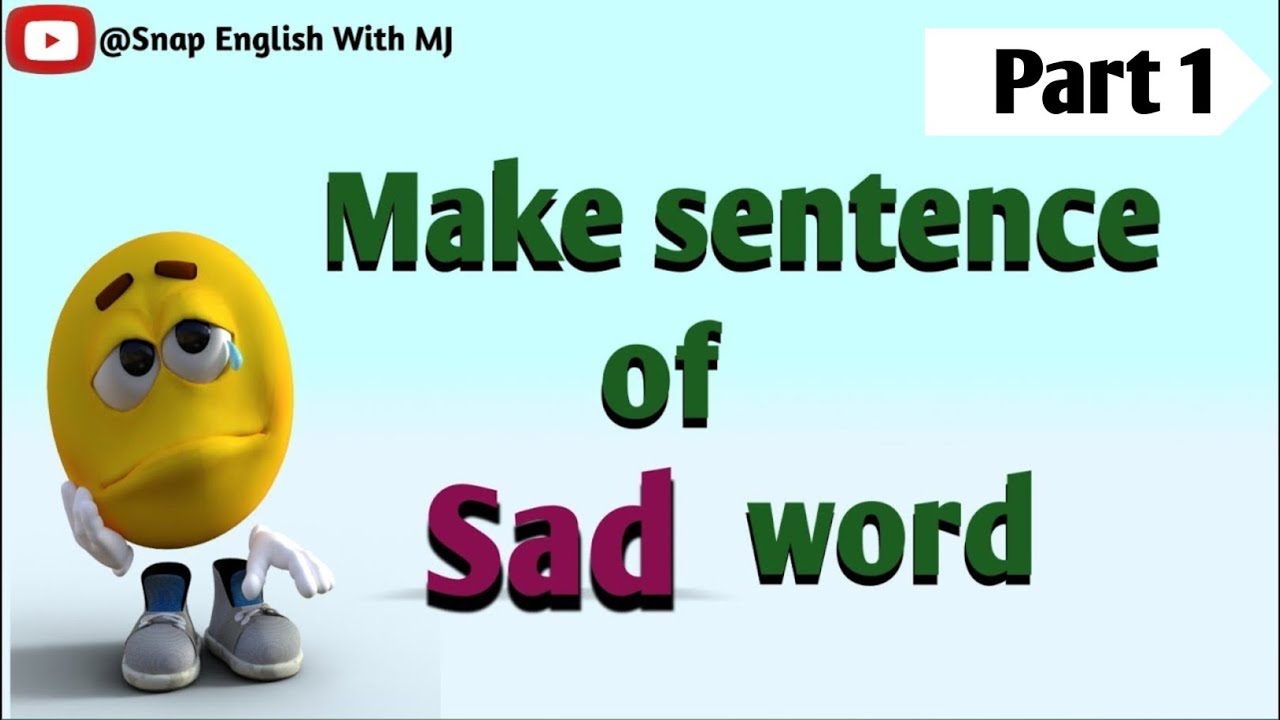Make Sentence of "Sad "Word ।। दुखद शब्द से वाक्य बनाना सीखे।। - YouTube