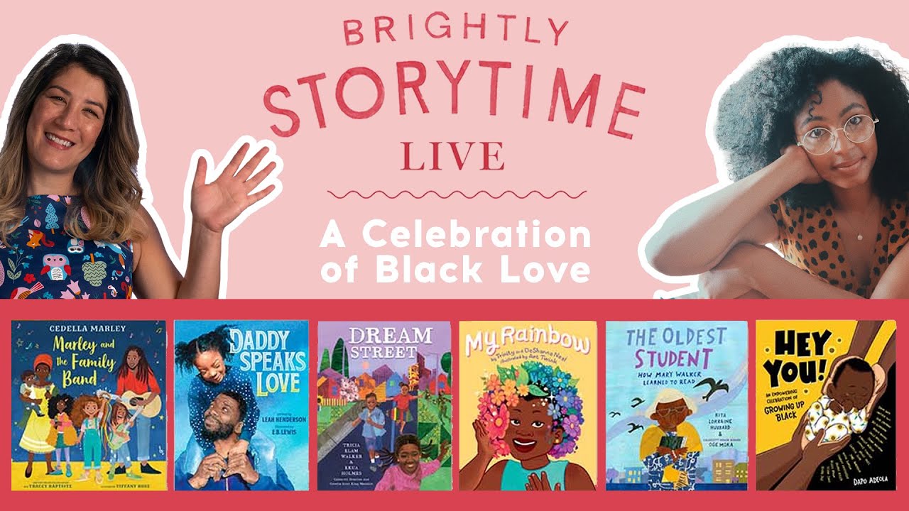 Brightly Storytime LIVE: A Celebration of Black Love - YouTube