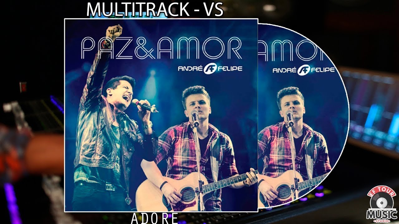 Multitrack – VS – Adore (André e Felipe) | EF Music Studio - YouTube