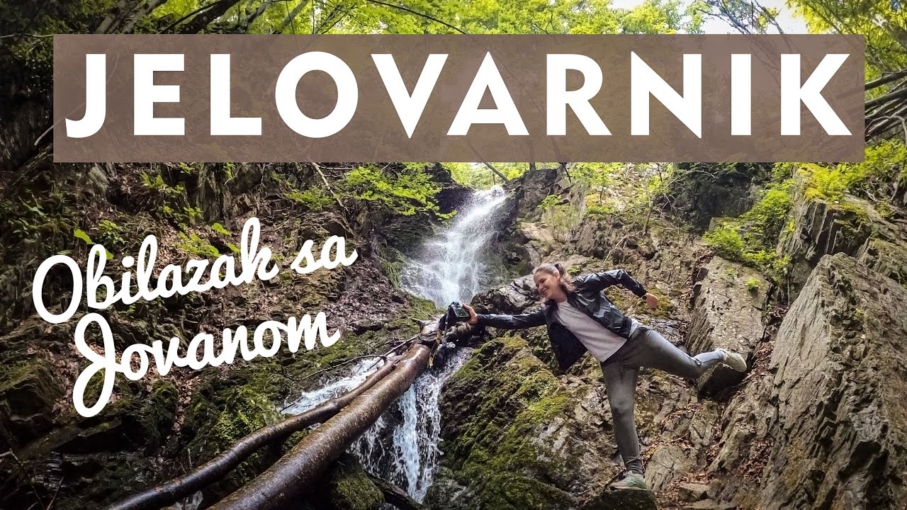 VODOPAD JELOVARNIK KOPAONIK - Obilazak sa Jovanom - YouTube