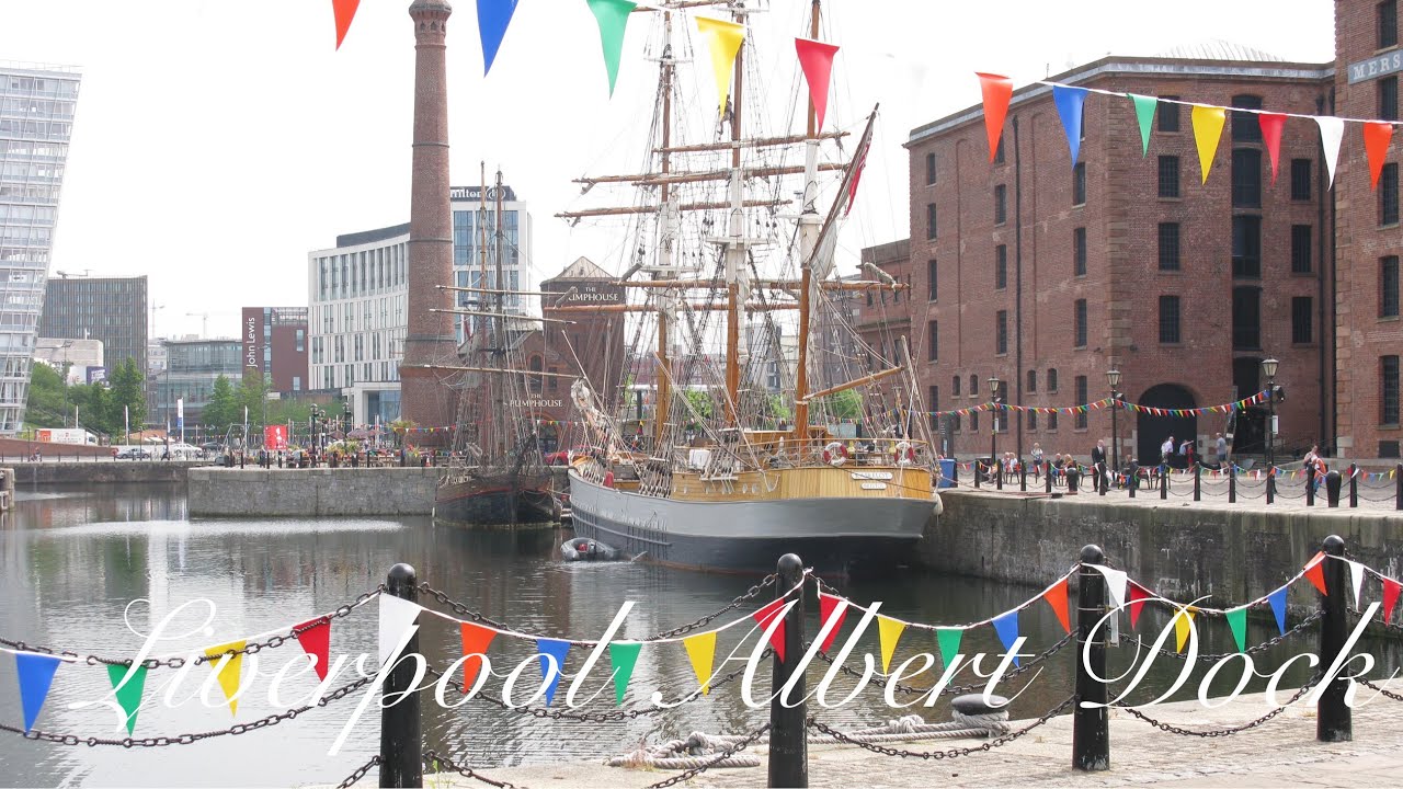 Albert dock Liverpool slideshow and relaxing music - YouTube