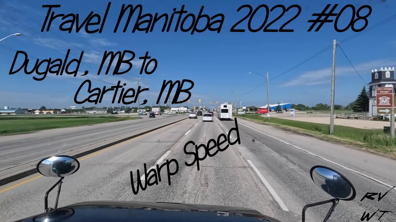 Travel Manitoba 2022 #08 - Dugald, MB to Cartier, MB - July 06, 2022 ...