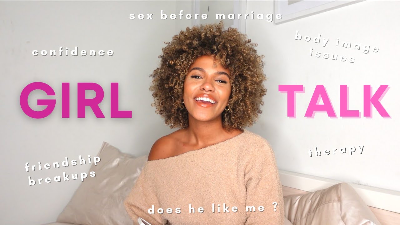 friendship break ups, confidence, does he like me & more ! | Girl Talk ...
