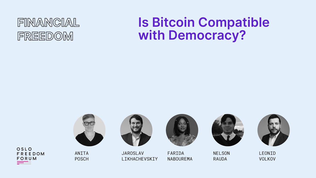 Is Bitcoin Compatible with Democracy? | 2022 Oslo Freedom Forum - YouTube