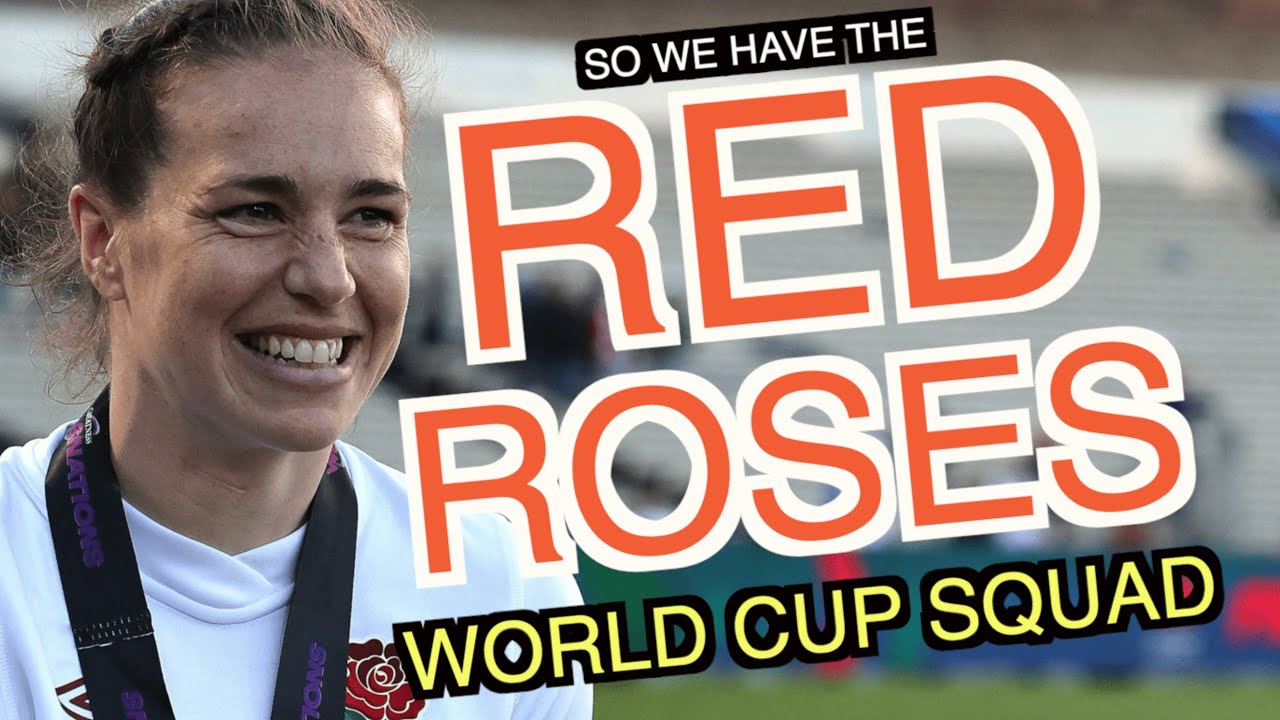 So the Red Roses named their World Cup squad... - YouTube