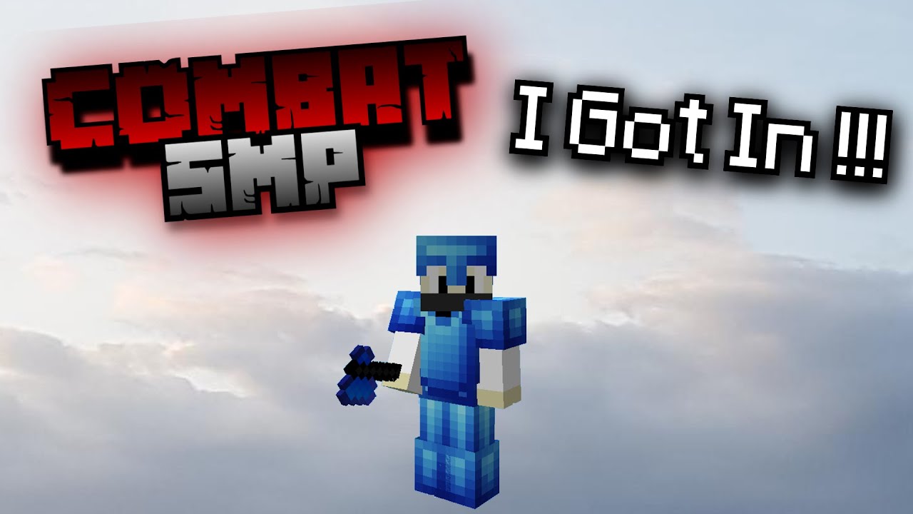 I Got In The Combat SMP !! (A SMP For Small Content Creators I Guess ...