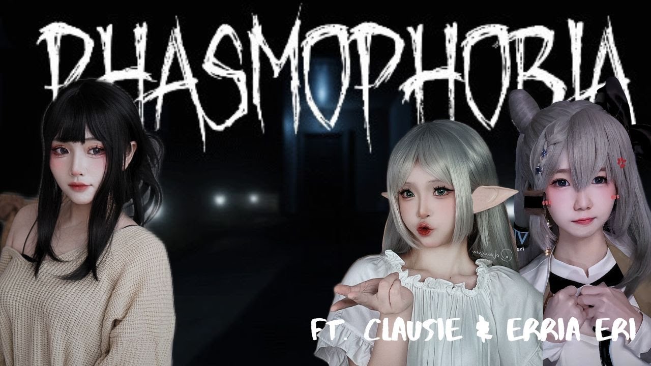 MAIN PHASMOPHOBIA BERSAMA WANITA PEMBERANI & KO JOO! Ft. @Clausie ...