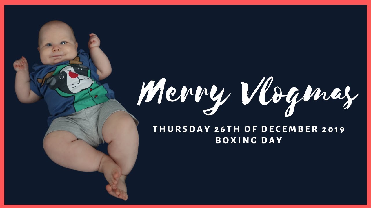 Boxing Day | 26th of December 2019 - YouTube