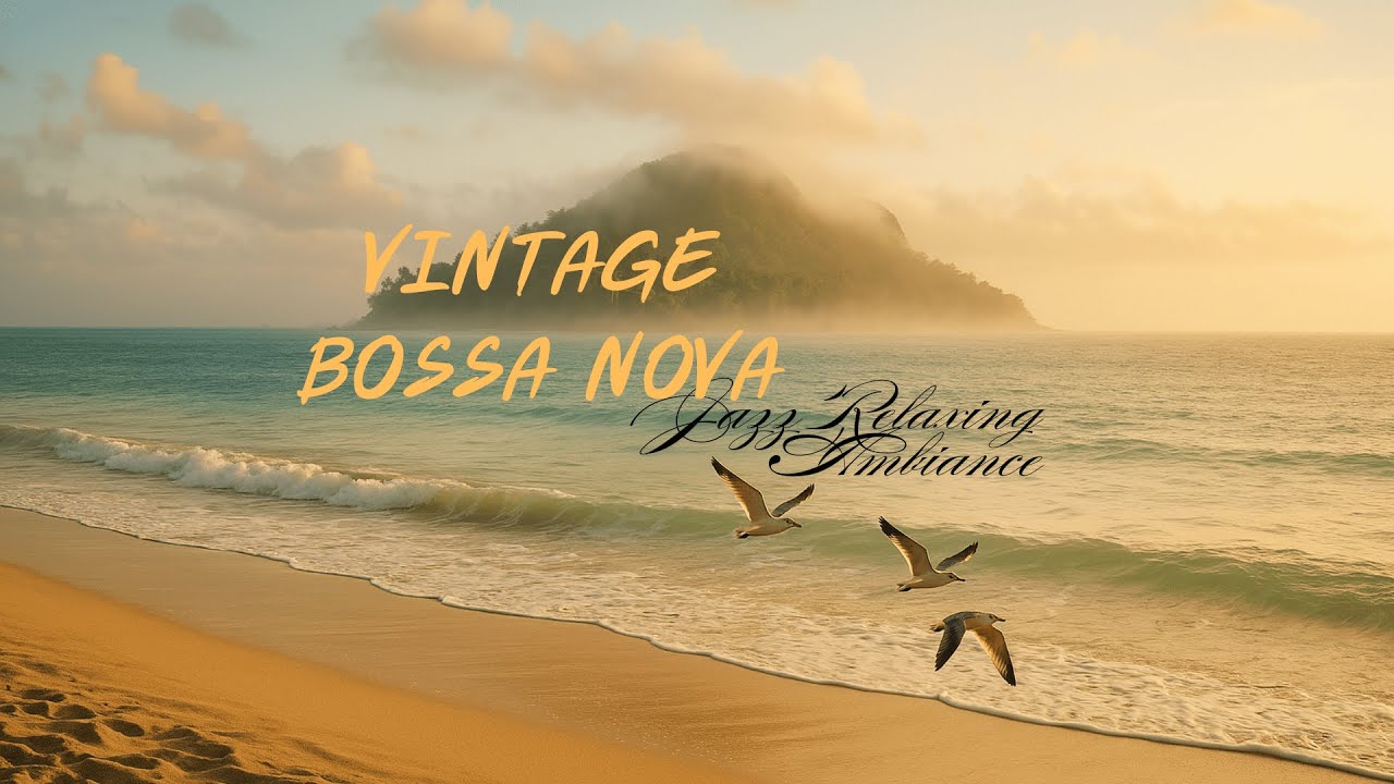 Vintage Bossa Nova - Covers 2025 - Tropical Music - YouTube