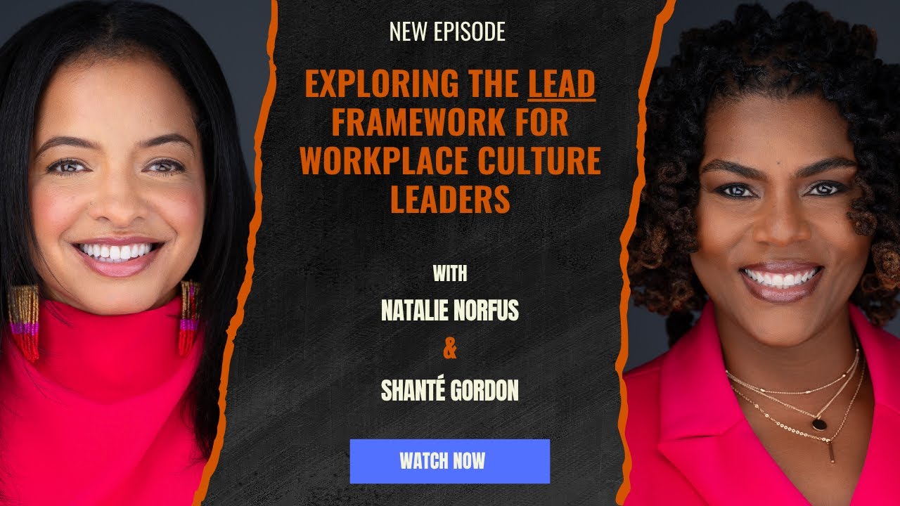 Exploring the LEAD Framework for Workplace Culture Leaders - YouTube