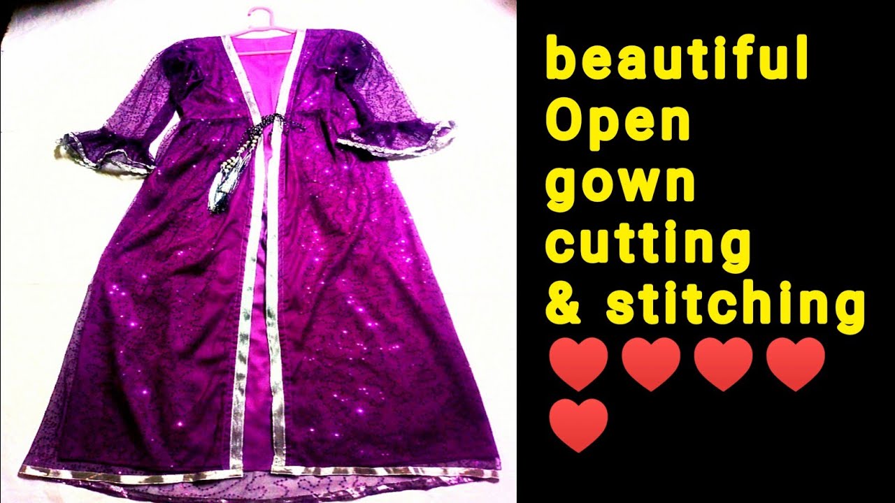 Long gaon cutting ️ and stitching |gaon cutting and stitching|open gown ...