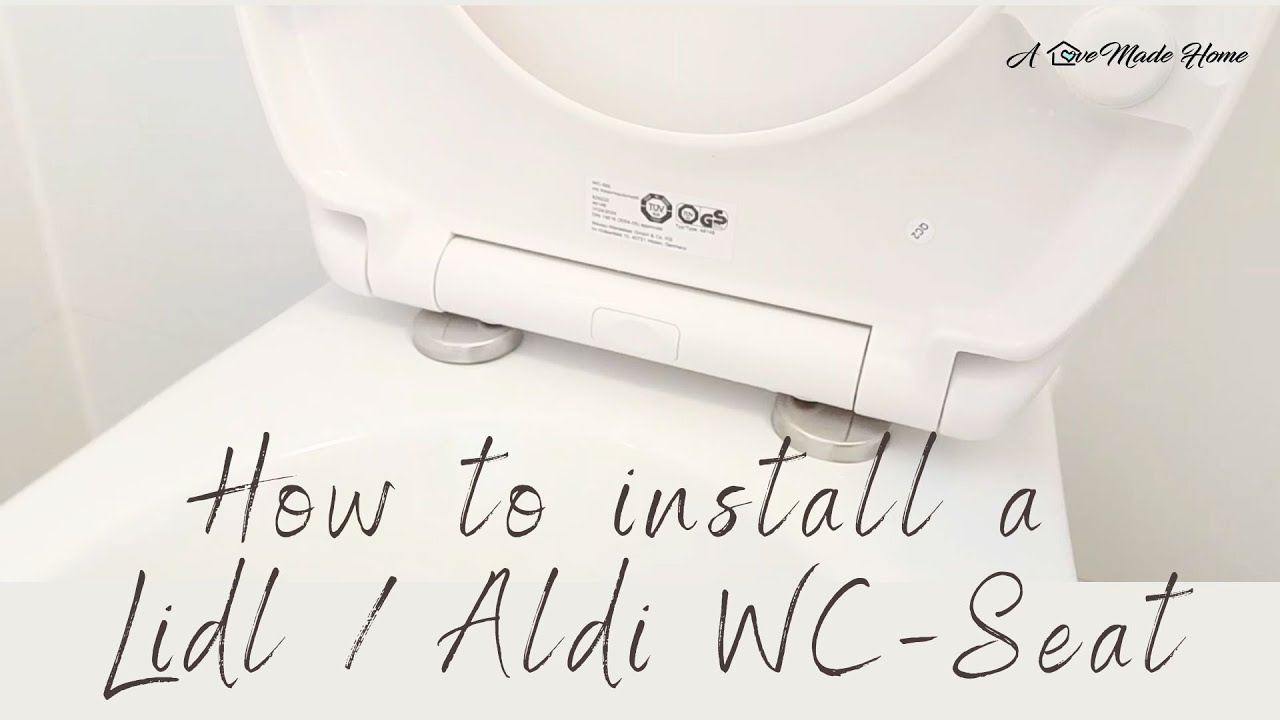 How to install a Lidl Livarno/Aldi easy close toilet seat - YouTube