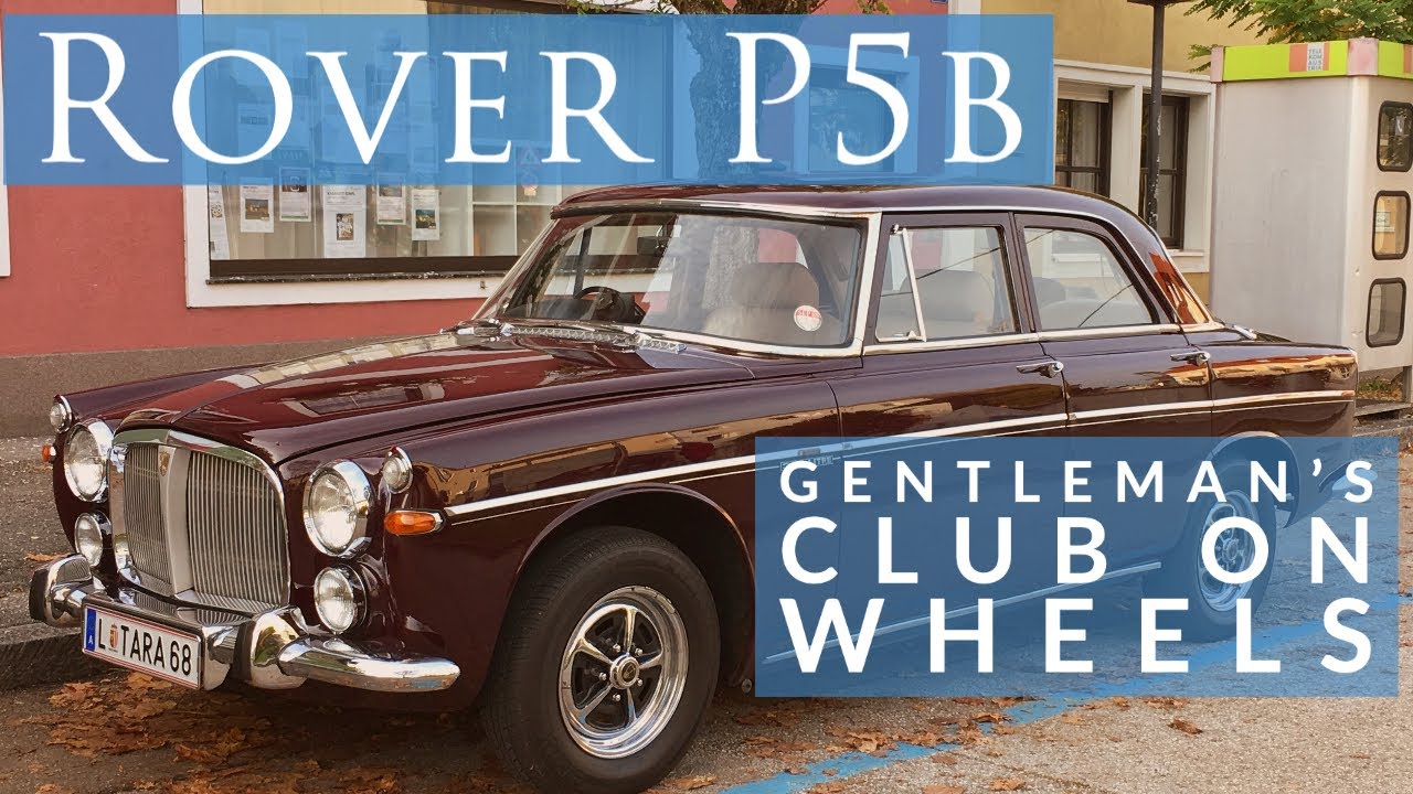 The Rover P5b Interior - A Gentleman's Club on Wheels - YouTube