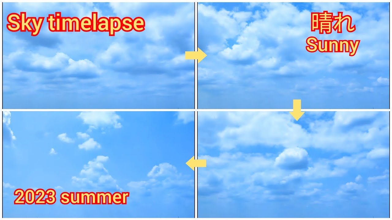 Sky time lapse 2023 summer (15)（晴れ: sunny） - YouTube