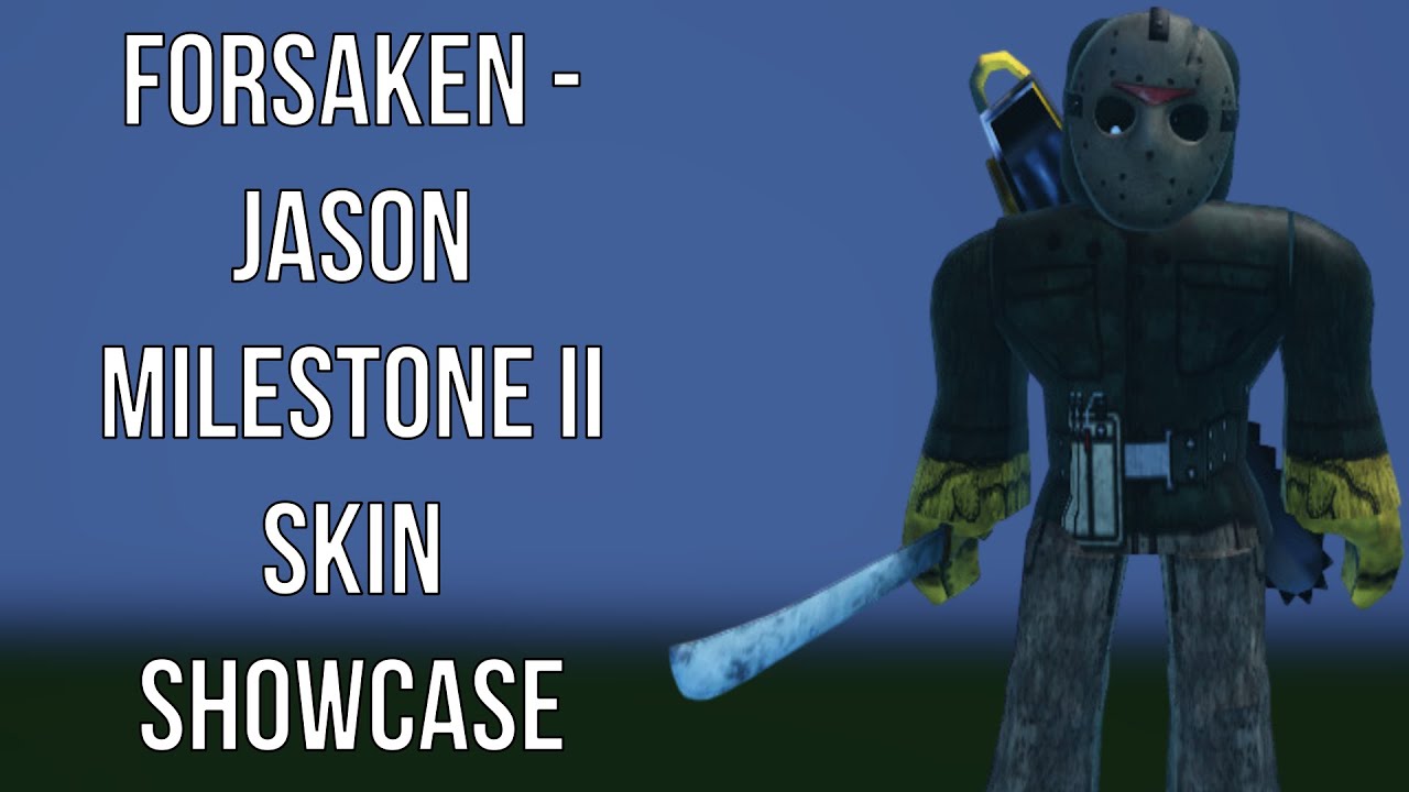 Roblox: Forsaken - Jason Milestone II Skin Showcase - YouTube