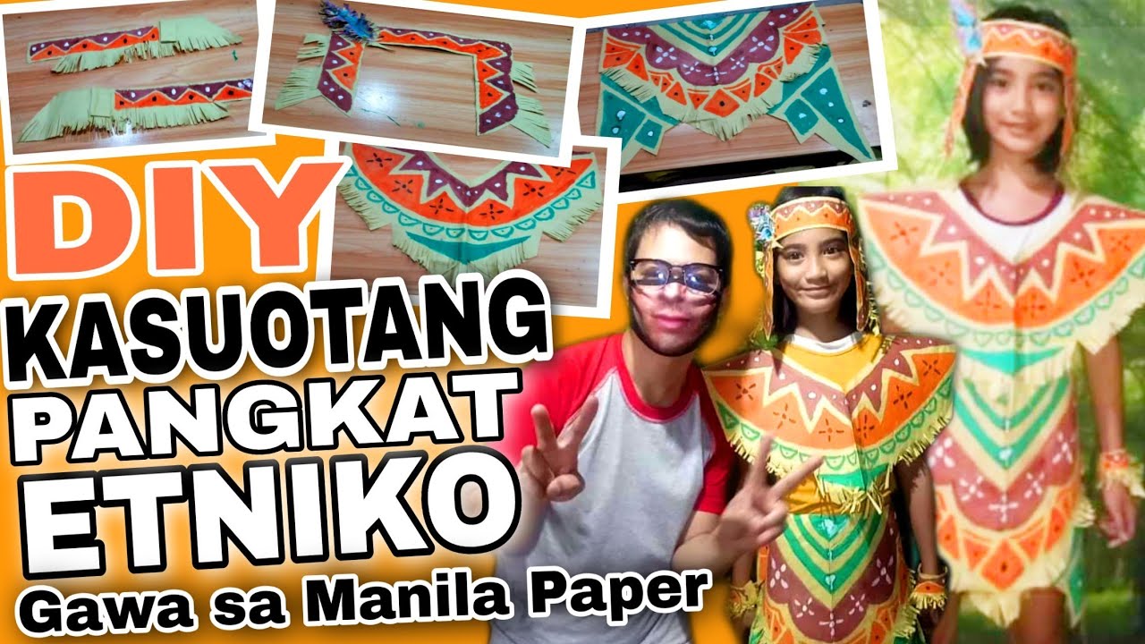 KASUOTANG PANGKAT ETNIKO NA GAWA SA MANILA PAPER | LumagaVlog - YouTube