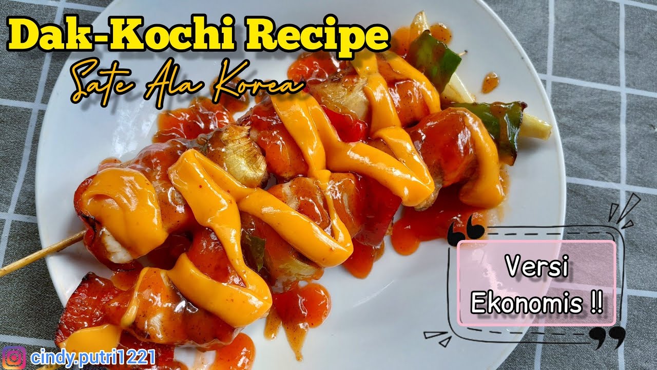 Dak-Kochi Satay (Sate Ala Korea) | Dak-Kochi Recipe | Resep Sate Ala ...