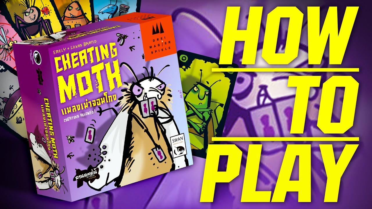BGN บอร์ดเกมไนท์ Cheating Moth แมลงเม่าจอมโกง - How to Play - YouTube