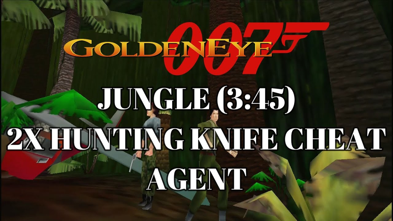 Goldeneye 007 - Level 15 Jungle - 2x Hunting Knife Cheat - YouTube