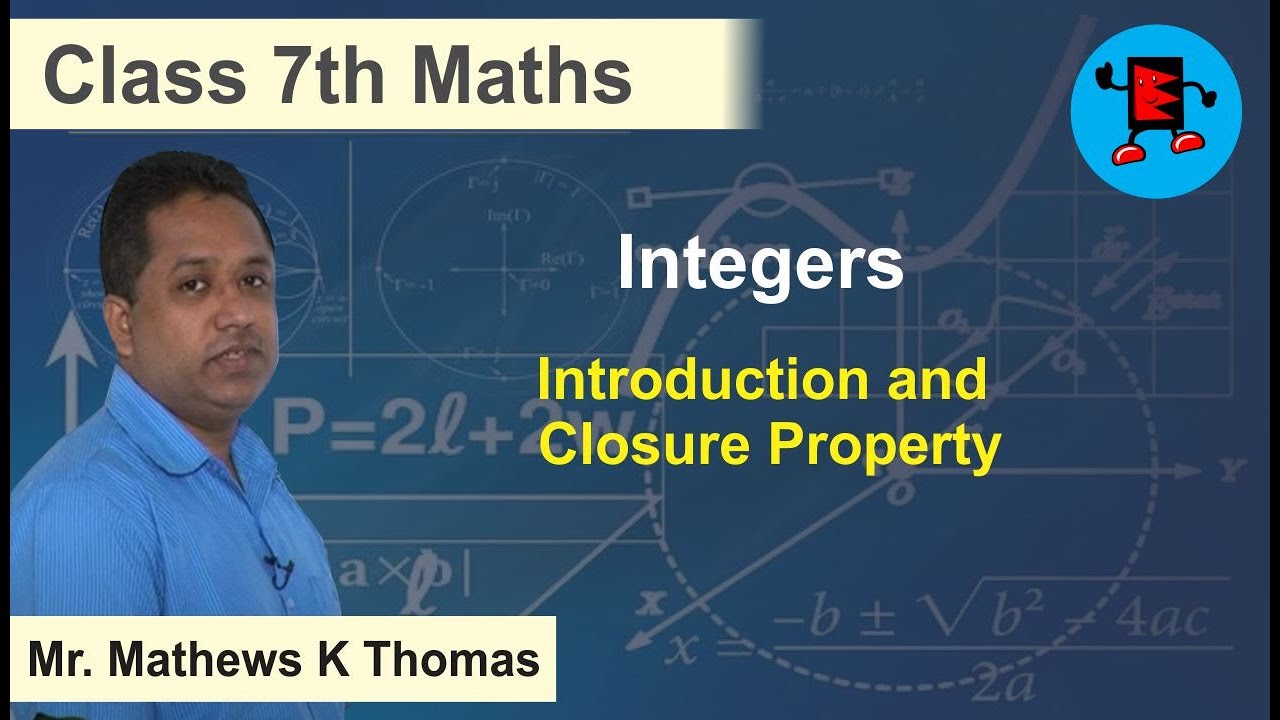 CBSE Class 7 Maths Integers Introduction and Closure Property ...
