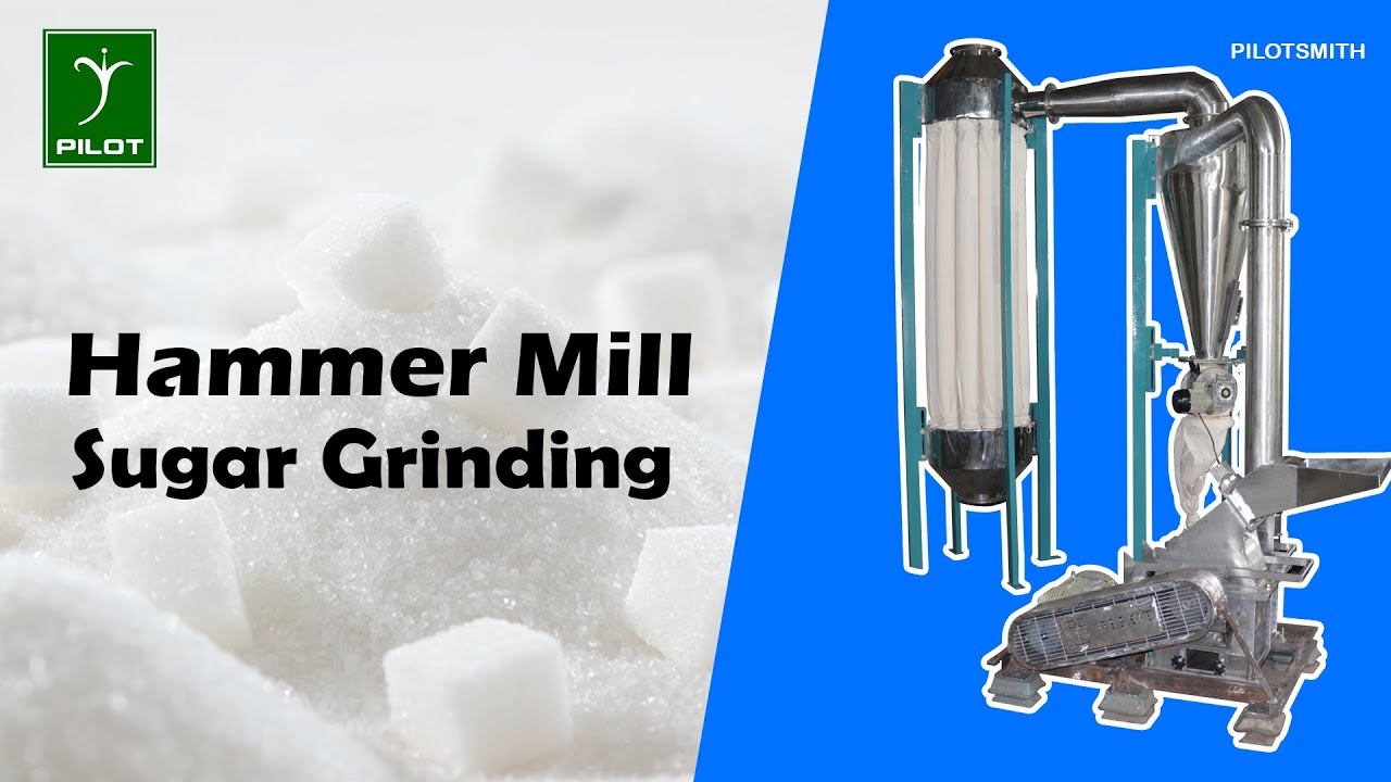 Hammer Mill - Sugar Grinding | Rice, Wheat, Spices, Pulses Bulk Volume ...