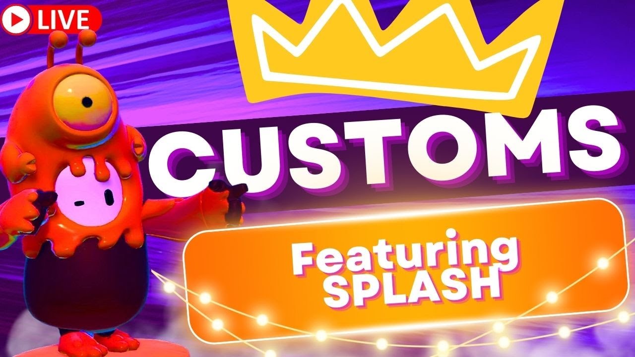 [LIVE]Fall Guys Ft. @Splash Season 4 Custom Matches with Viewers ...