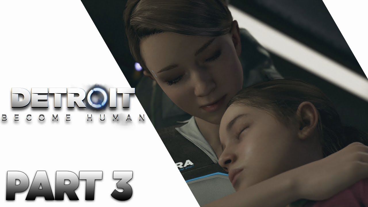ถ้าหากฉันคือคนร้าย - DETROIT: Become Human - Part 3 - YouTube