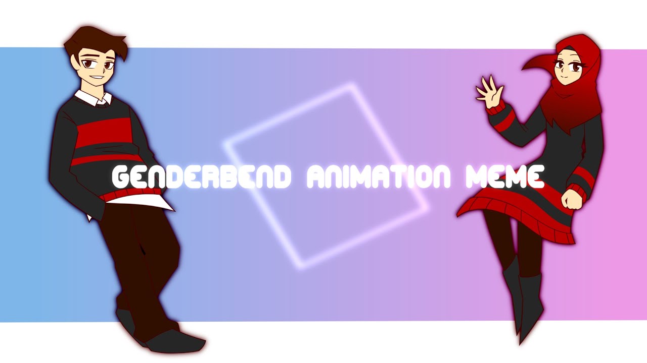 Genderbend animation meme (OC) - YouTube