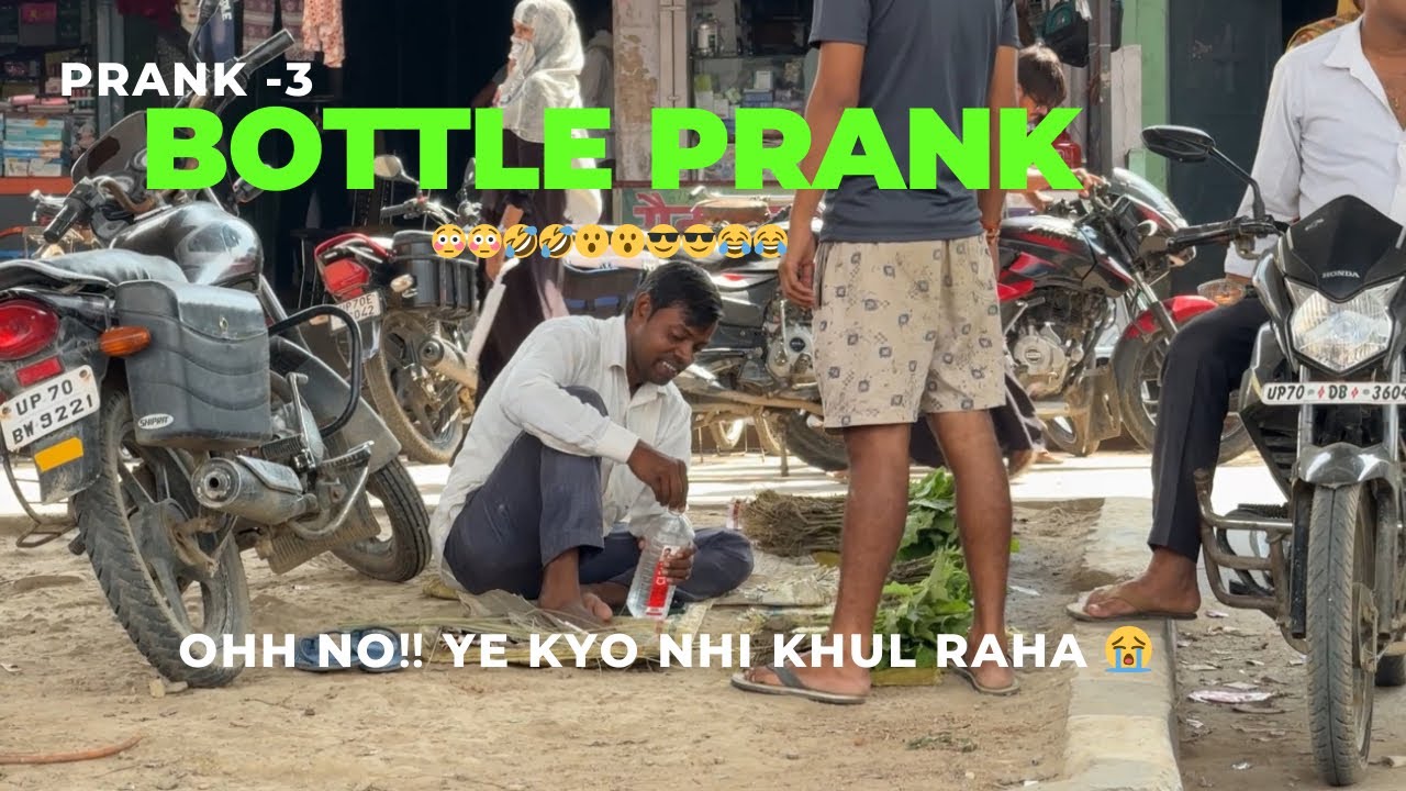 OHH NO !! || Bhaiya to Bottle Open Nhi Kar Sake || Bottle Pranks || Snake Pranks || #pranks # ...
