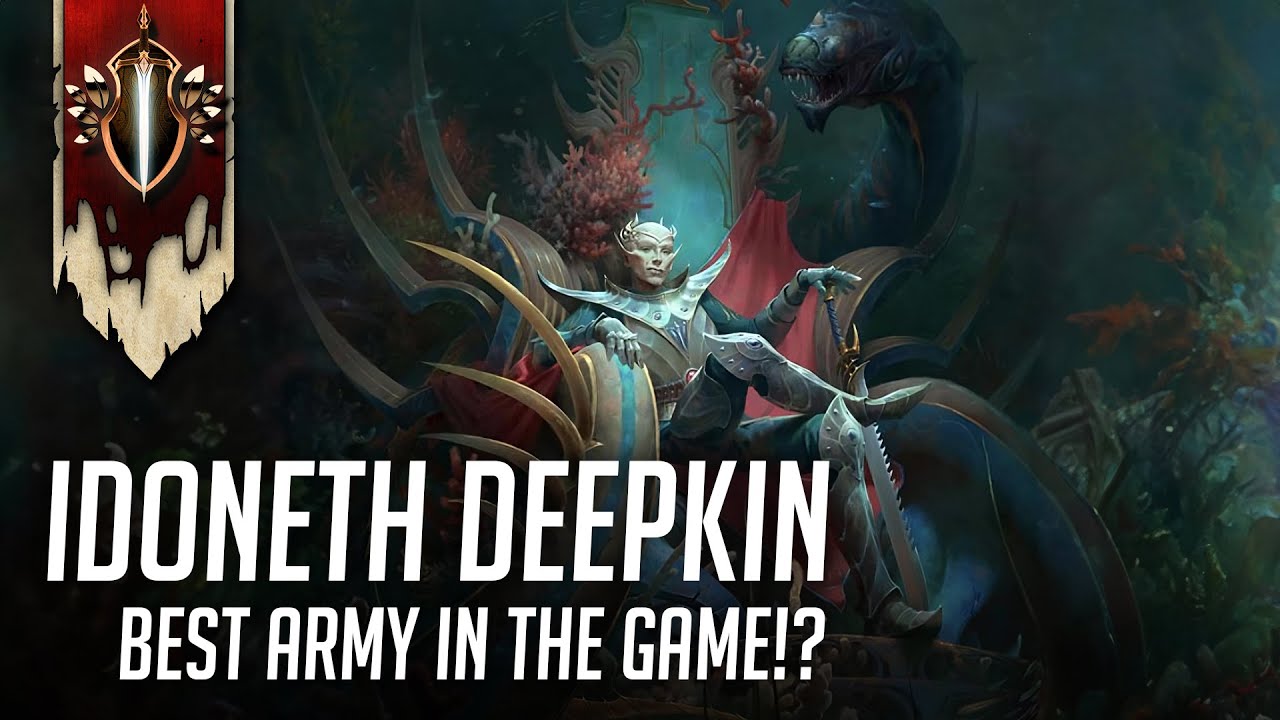 IDK Army Overview | Deep-Diving the Idoneth Deepkin - YouTube