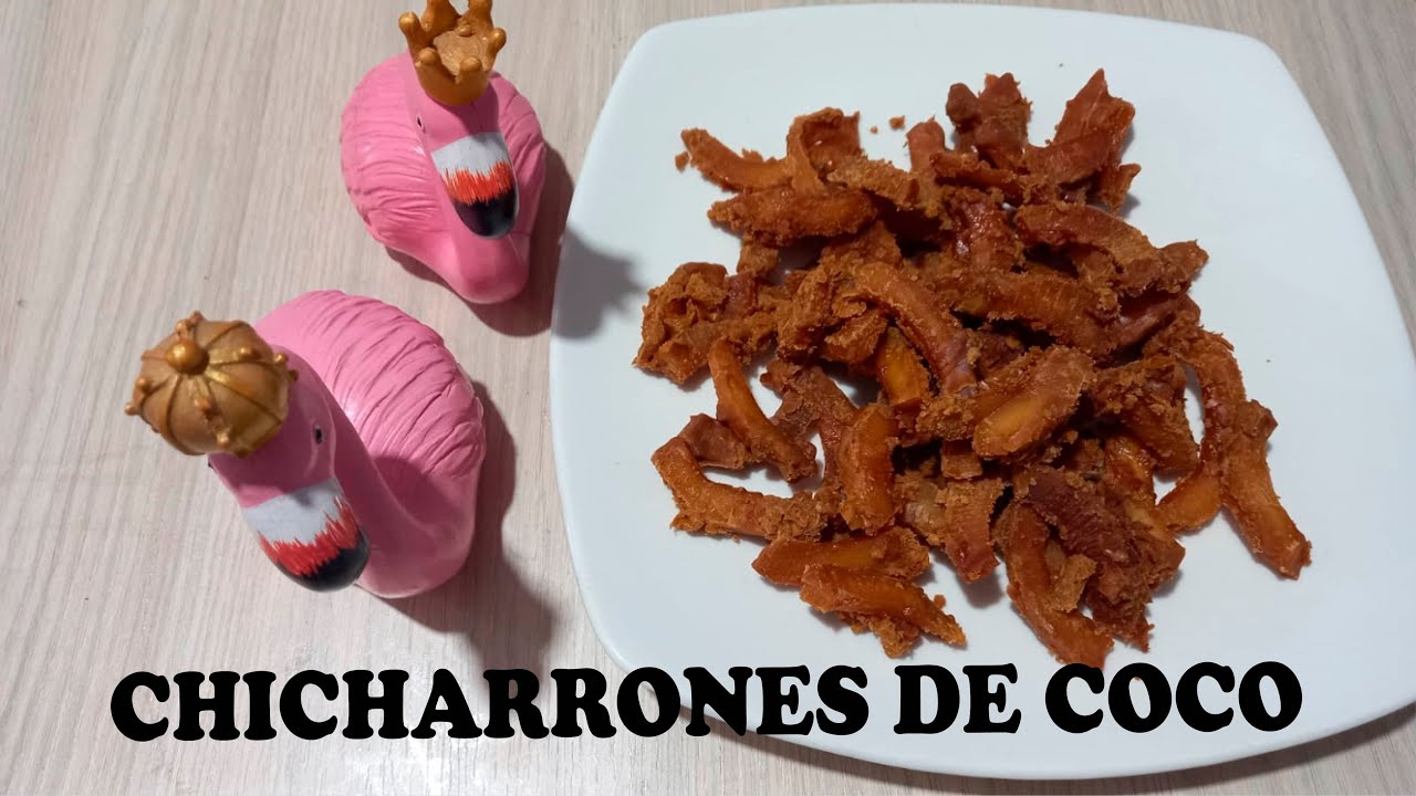 CÓMO HACER UN RICO COCO CARAMELIZADO O CHICHARRONES DE COCO. - YouTube