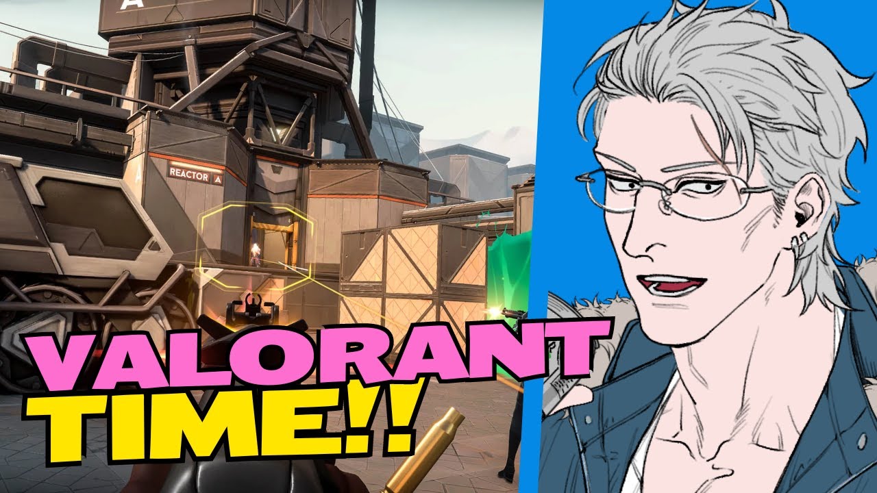 VALORANT TIME~ - YouTube