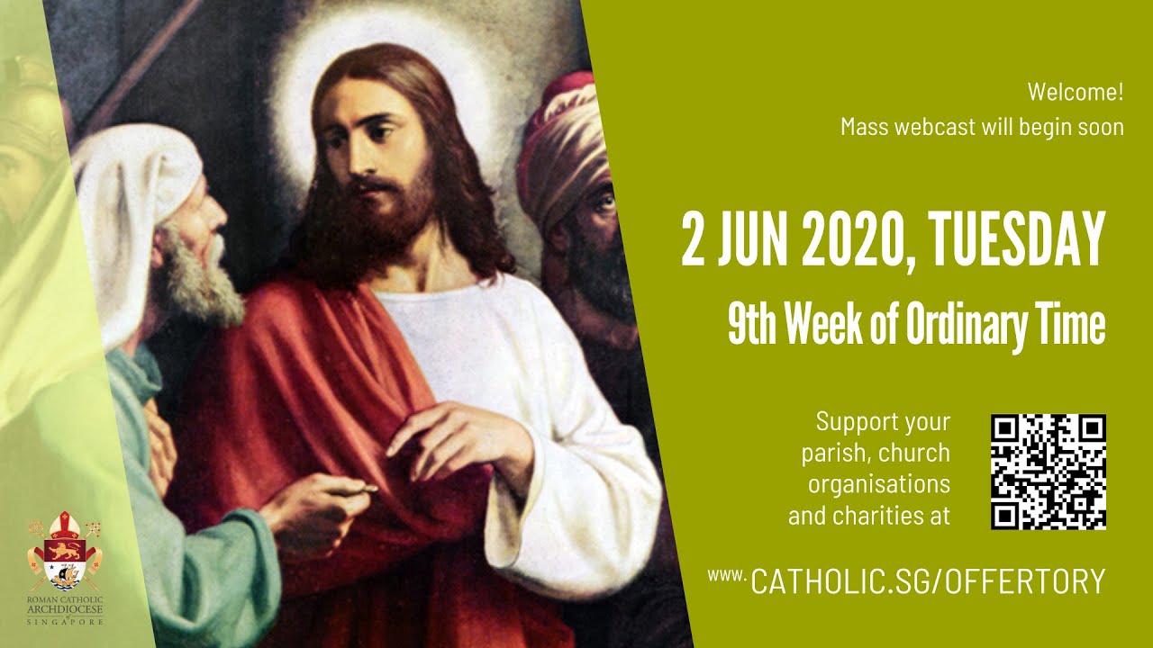 Catholic Weekday Mass Today Online - Tuesday, 9th Week of Ordinary Time ...