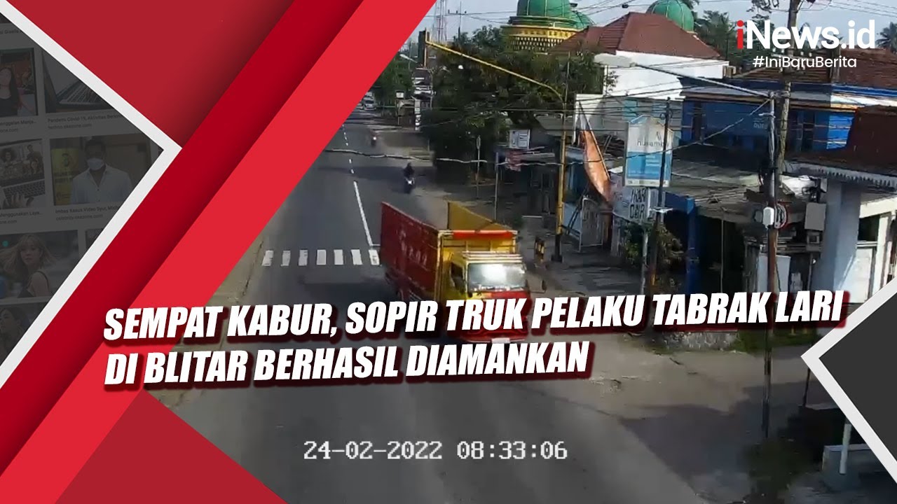 Sempat Kabur Sopir Truk Pelaku Tabrak Lari Di Blitar Berhasil